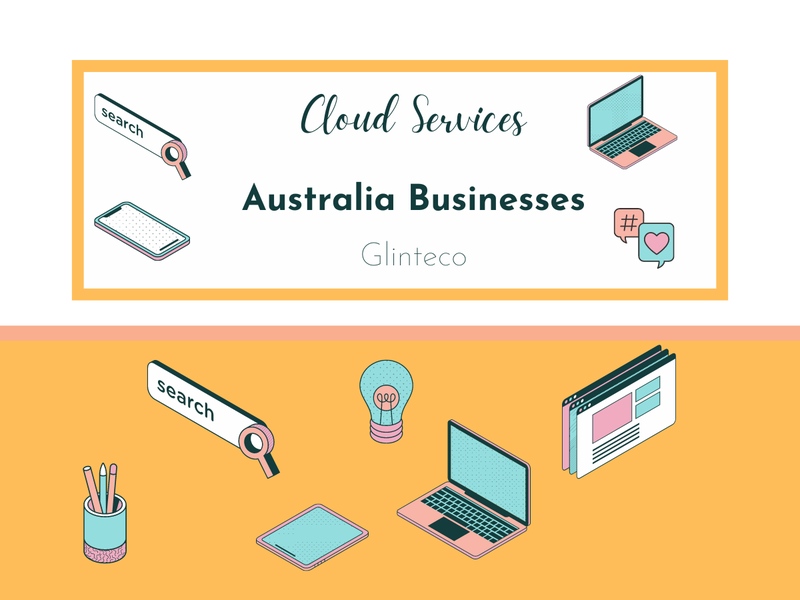 Glinteco Blog Best Cloud Services For Australian Businesses