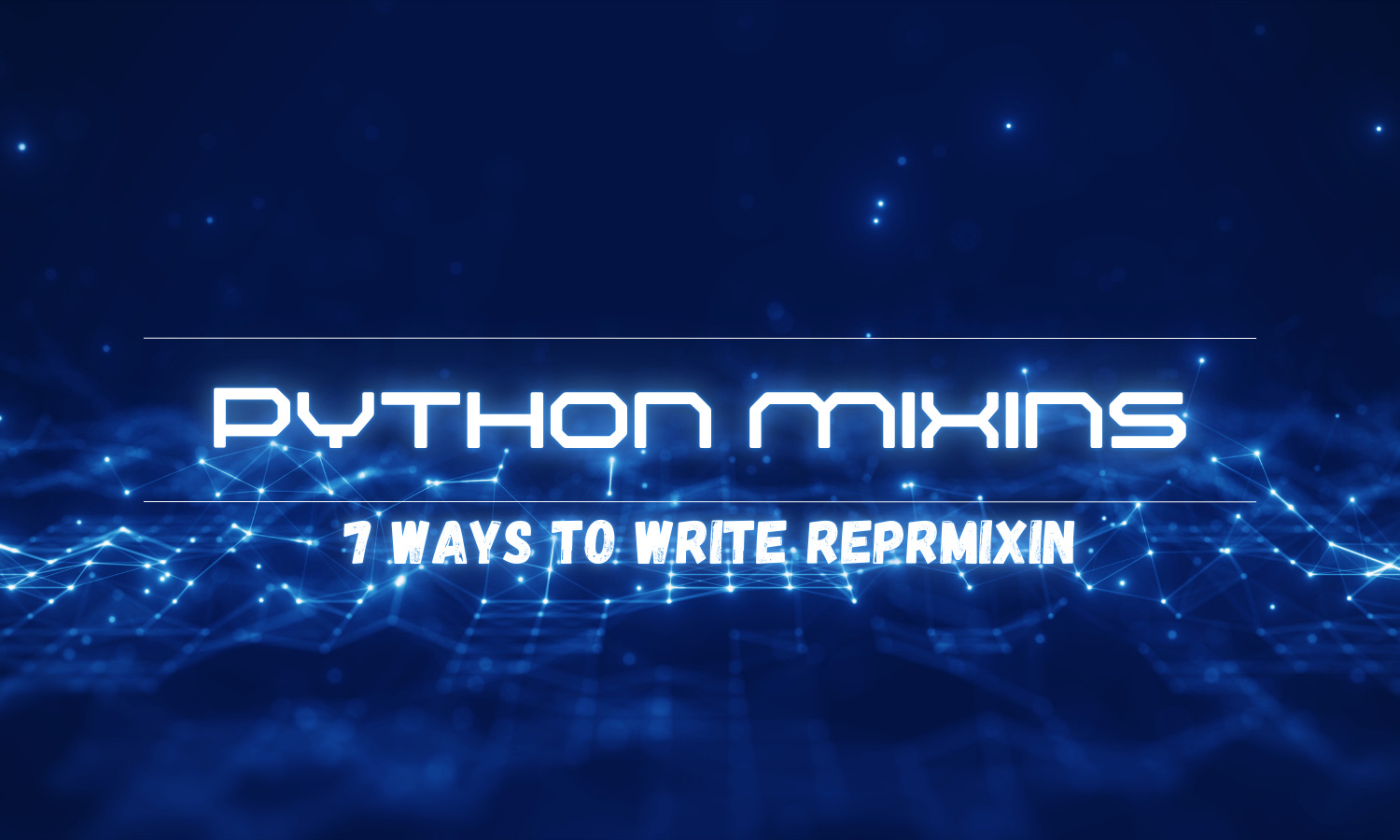 Glinteco | Blog | 7 Ways to Write a Smarter ReprMixin in Python