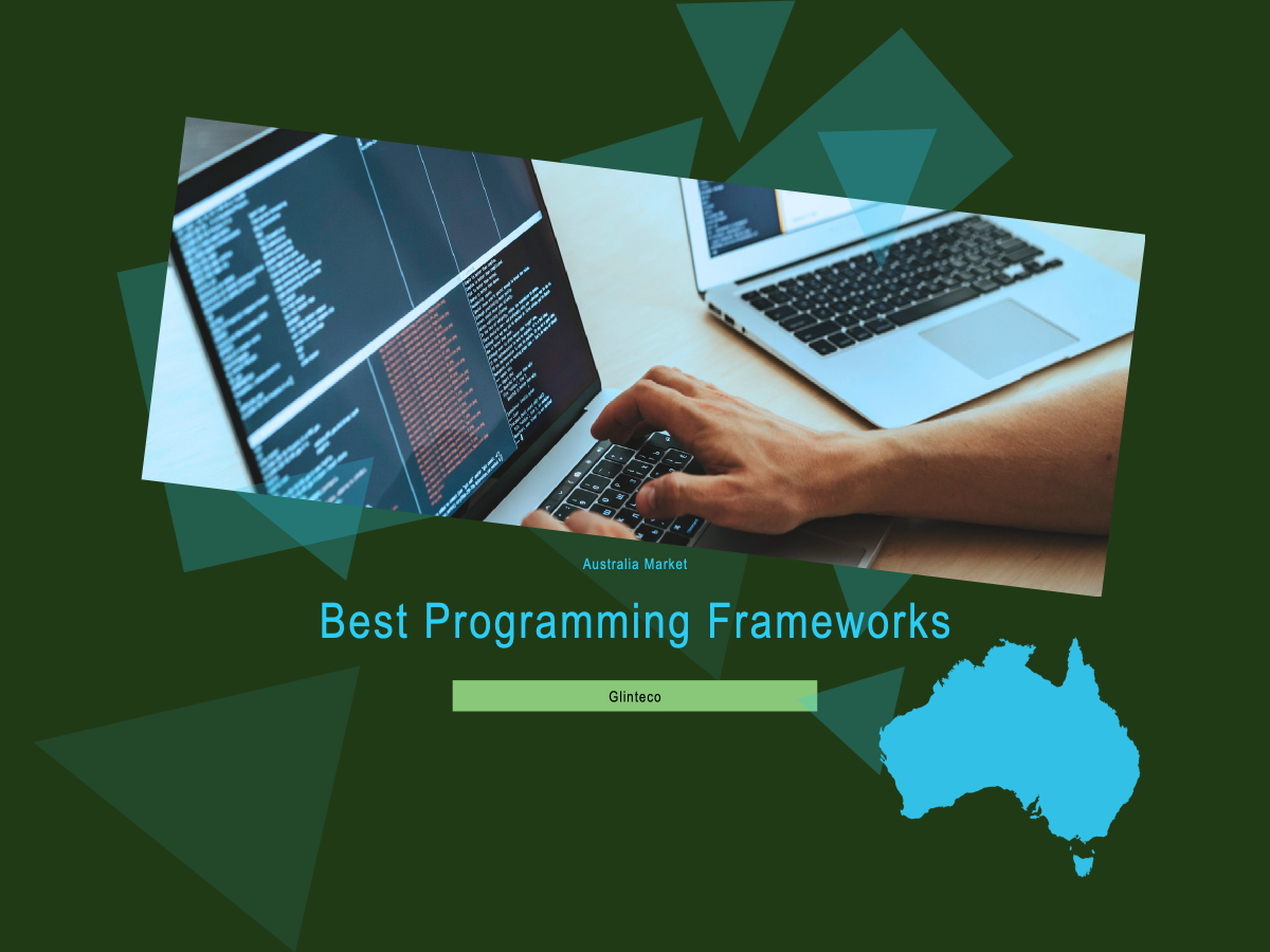Glinteco | Blog | Best Frameworks for Development in Australia