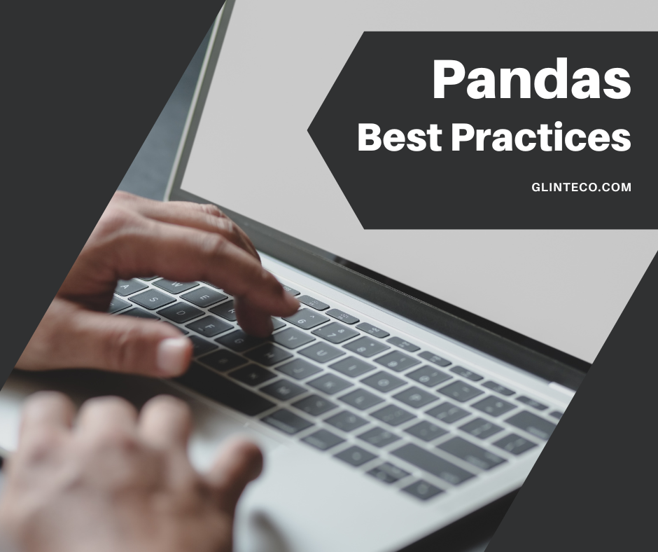 Glinteco Blog The Best Practices With Pandas 