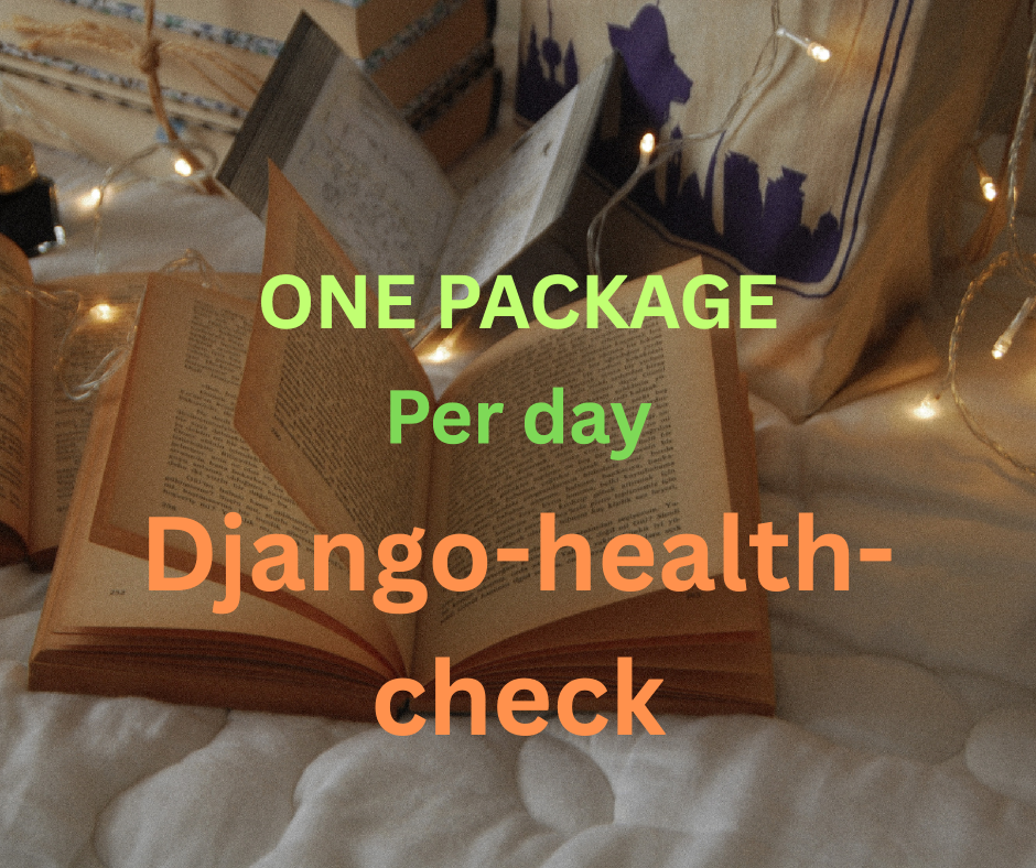 Glinteco | Blog | [One Package Per Day] Django Health Check