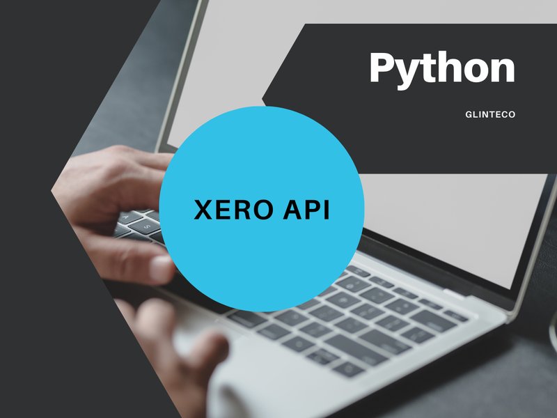 Glinteco Blog Xero Api Integration With Python