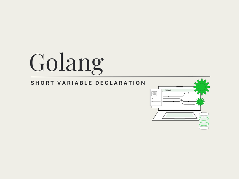 Glinteco | Blog | [TIPS] Prefer := for Short Variable Declaration in Go